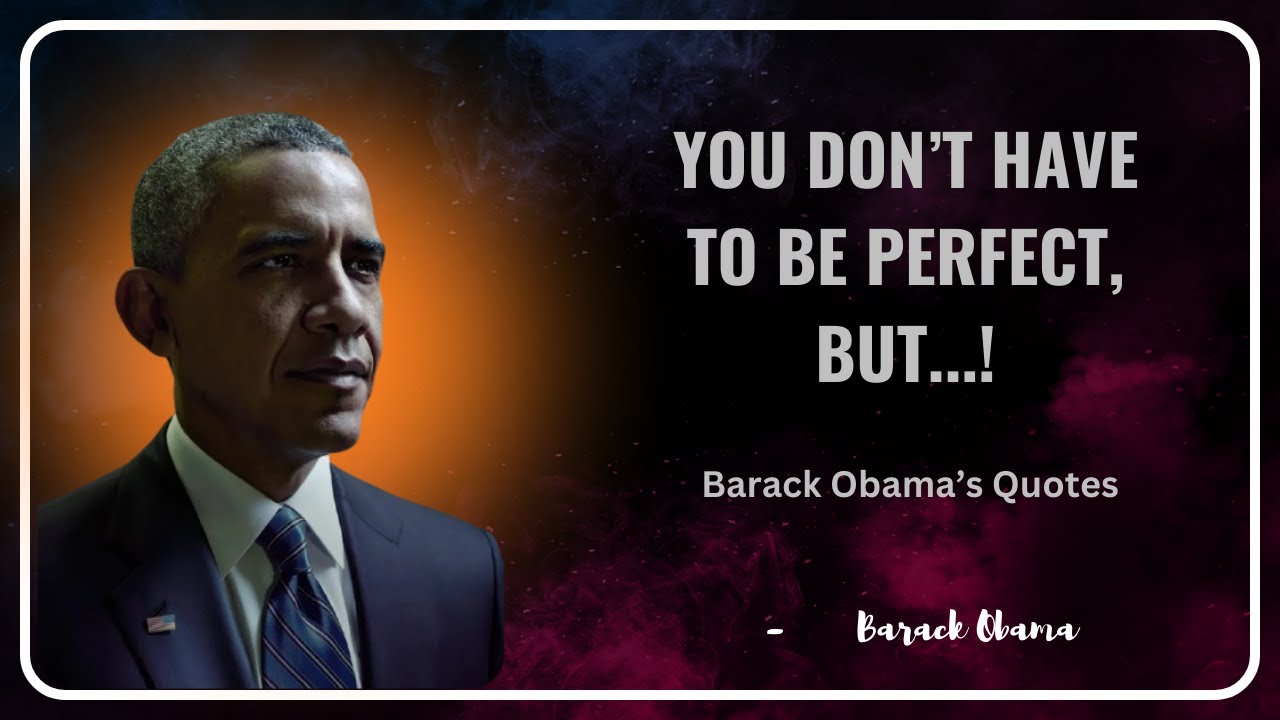 Barack Obama Quotes: Motivation And Inspiration | Life Lessons For ...