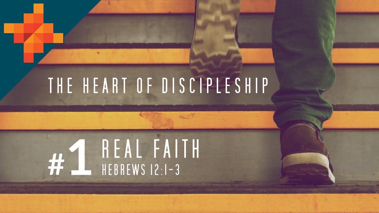 [Hebrews 12:1-3] Real Faith - YouTube