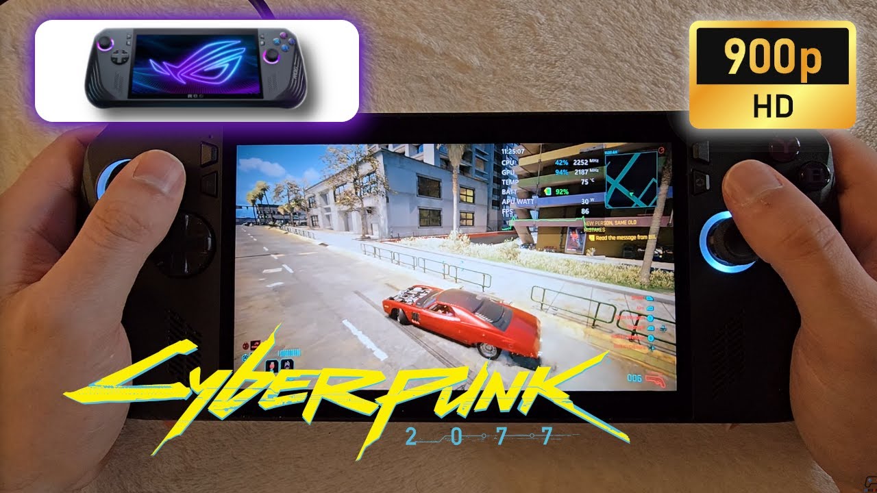 ASUS ROG Ally X | Cyberpunk 2077 | 900p | FSR3 - FG - Steamdeck preset ...