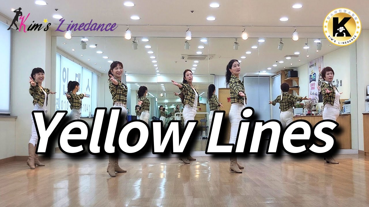Yellow Lines Linedance 킴스라인댄스협회 토요강사동아리 [Choreo: Romain B. & Marlon R. & Gregory D.] - YouTube
