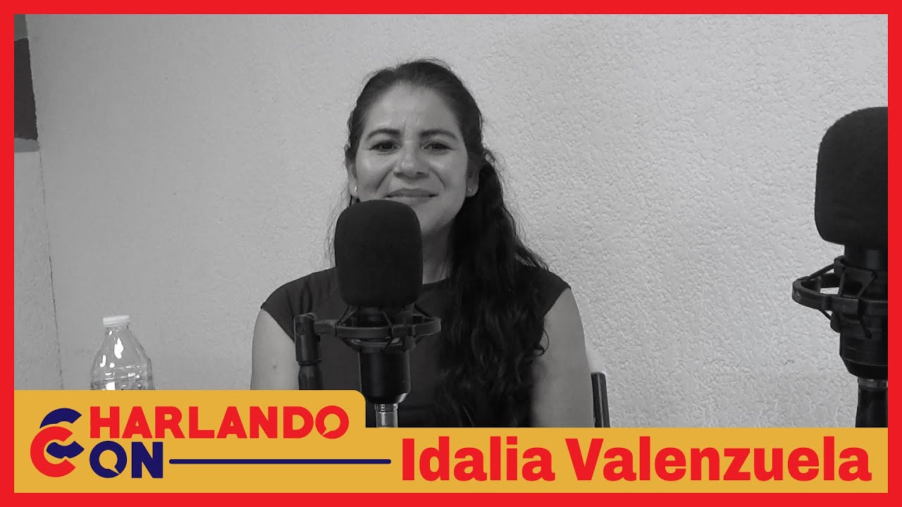 Charlando Con: Idalia Valenzuela - Caso ALMA LOURDES - YouTube
