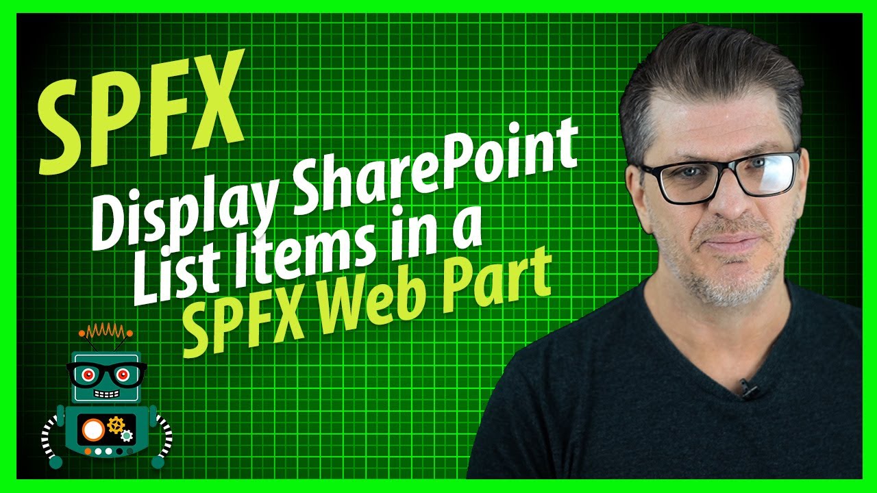 Display SharePoint List Items In A SPFX Web Part YouTube Display SharePoint List Items In A SPFX Web Part YouTube