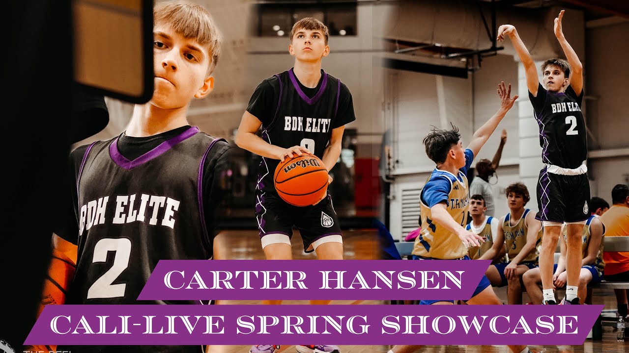 Carter Hansen ~ 16u Big Drips Hoops Elite ~ Cali-Live Spring Showcase ...