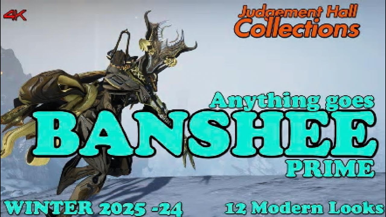 Banshee Prime Fashion frame Warframe Winter 2025 -24 Art-Fashion - YouTube