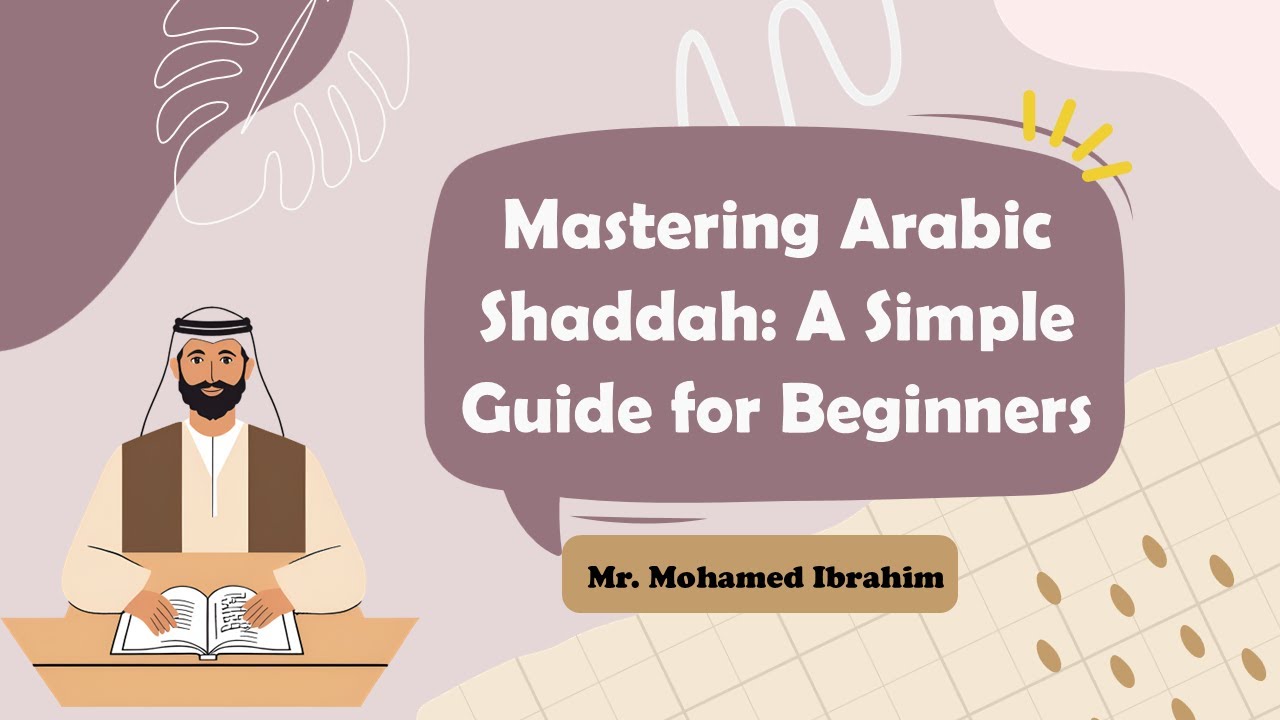 Arabic Shaddah Explained: Mastering Emphasis in Arabic Words - YouTube