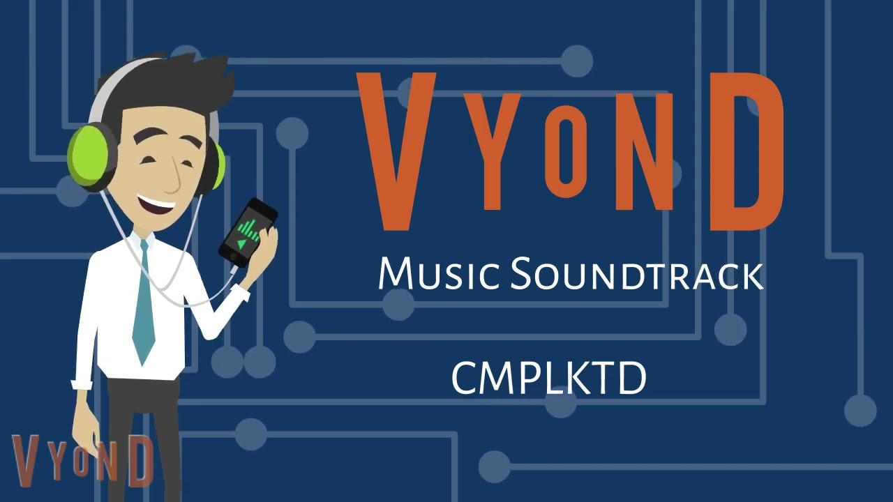Vyond Music Soundtrack - CMPLKTD - YouTube
