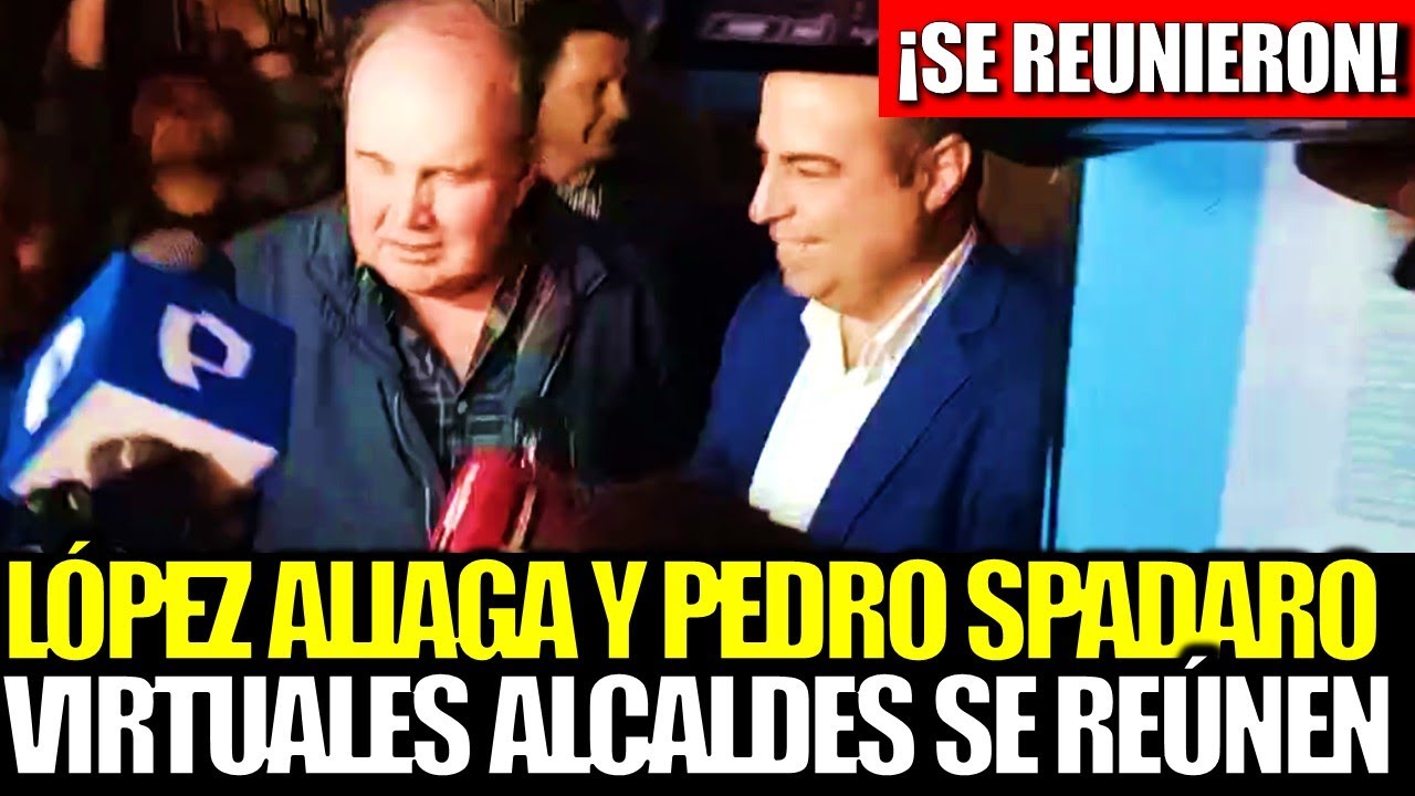 ¡SE REUNIERON! RAFAEL LÓPEZ ALIAGA Y PEDRO SPADARO SE REÚNEN LUEGO DE ...