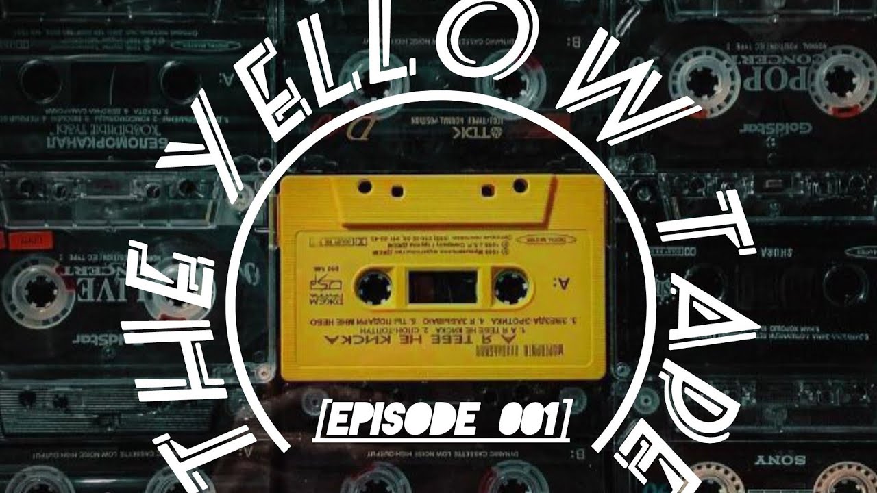 THE YELLOW TAPE PODCAST [EPISODE 001] #deephousemusic #deephouse # ...
