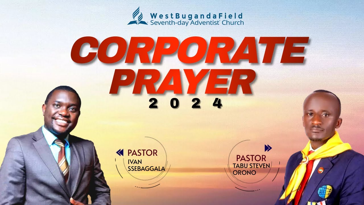 LIVE: West Buganda Field Corporate Prayer || 7TH January 2024 - YouTube