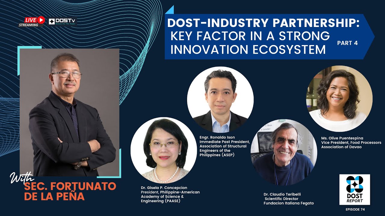 DOST Report Episode 74: DOST-Industry Partnership: Key Factor in a ...