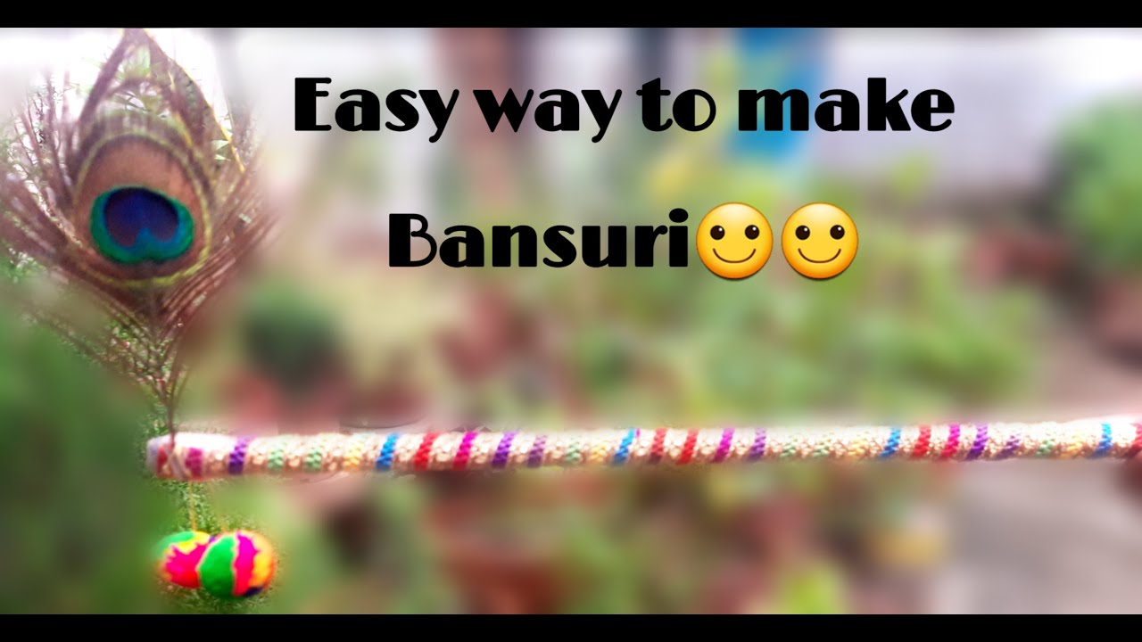 easy way to make basuri || basuri on janmashtami - YouTube