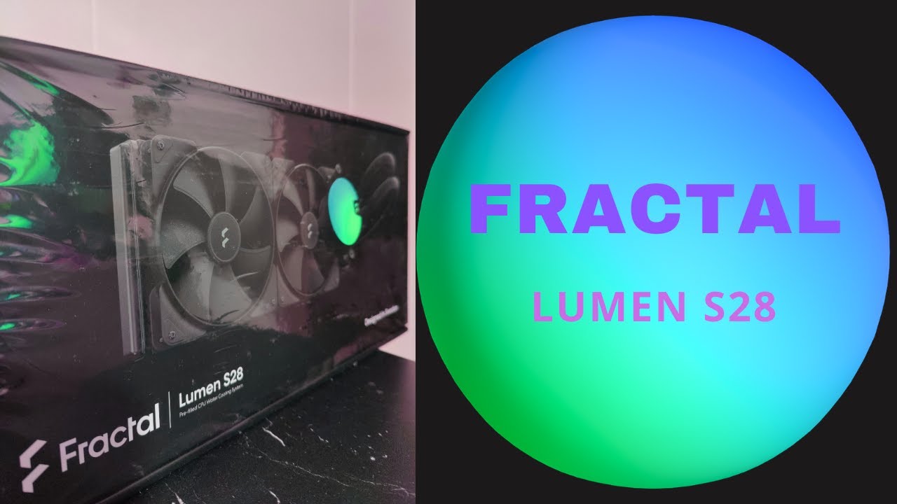 Fractal Lumen S28 Unboxing #Fractal - YouTube