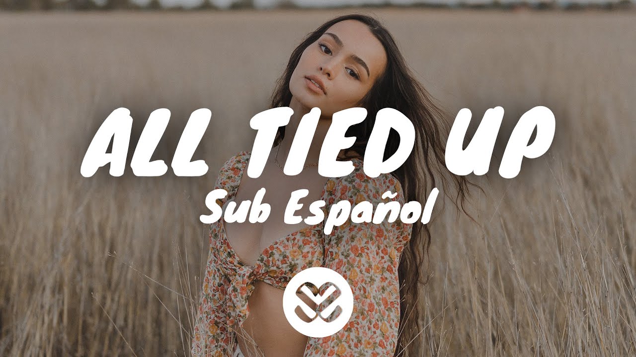 Matte - All Tied Up (Lyrics/Sub Español) feat. Olivia Ray - YouTube