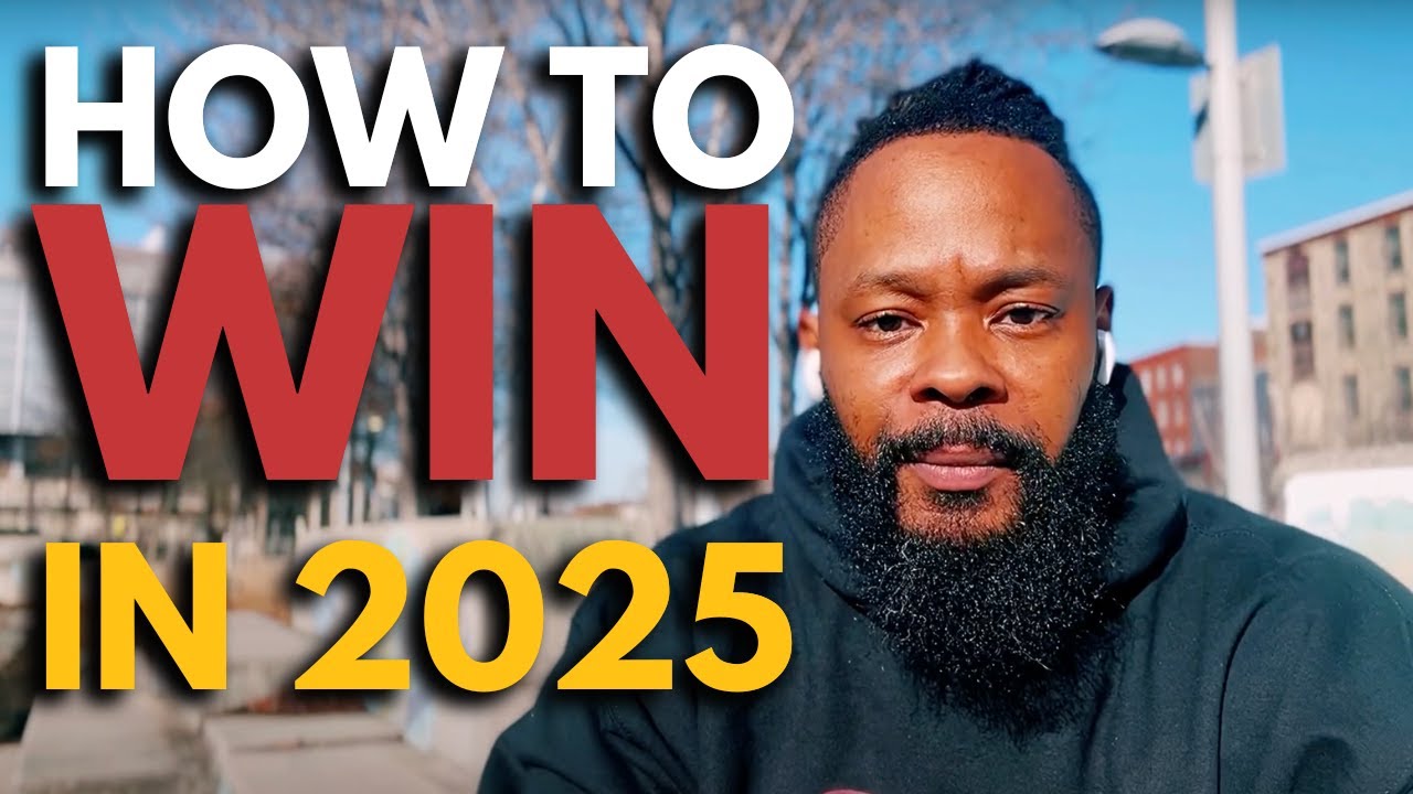 How To WIN In 2025!!!! - YouTube
