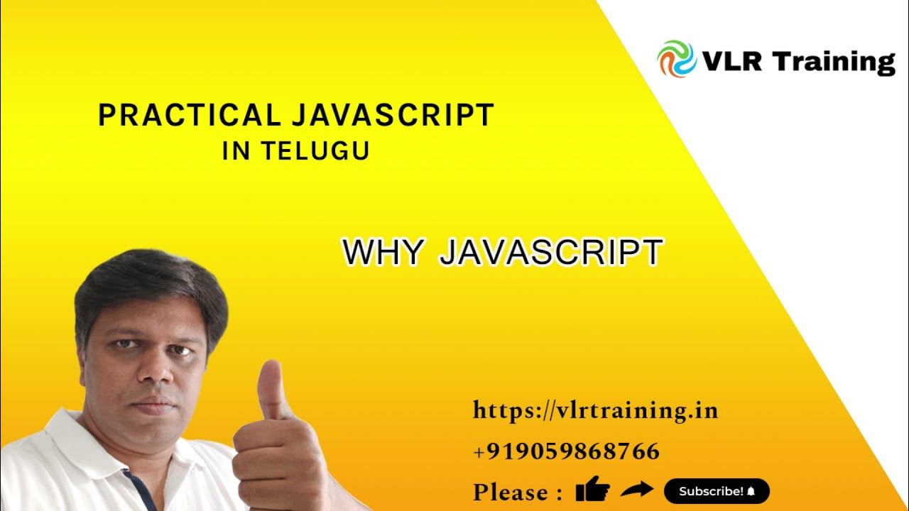 Why Javascript 01 | Practical JavaScript Training Telugu by Praveen ...