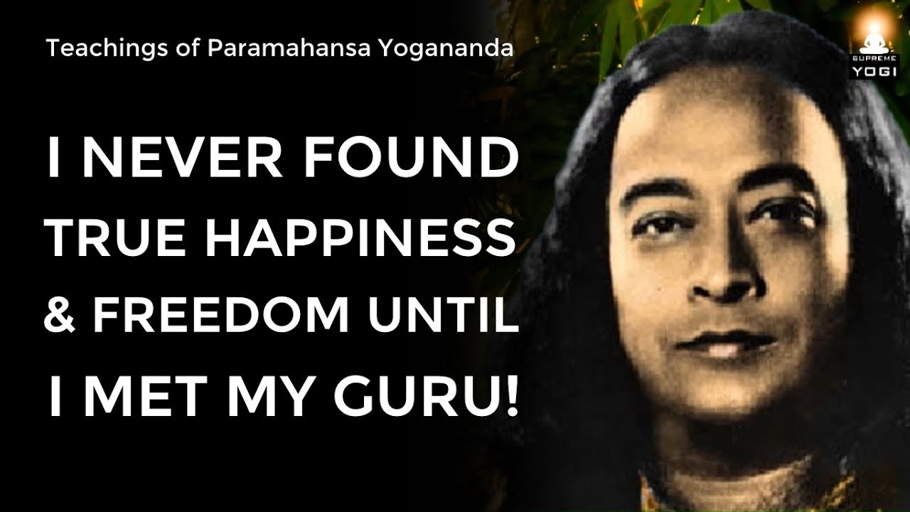 Never Underestimate THE ROLE OF A GURU in Your Life! | Sri Paramahansa ...