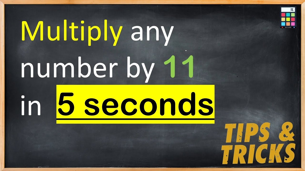  Multiply Any Number By 11 In Just 5 Seconds YouTube