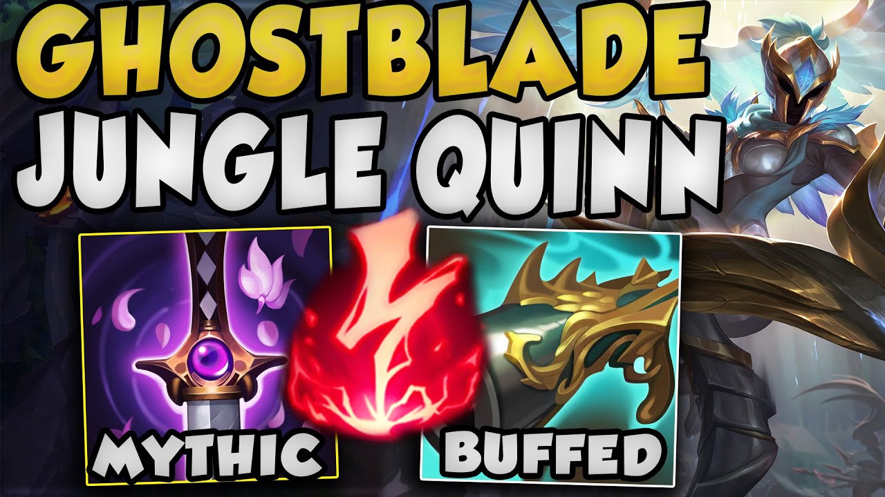 GHOSTBLADE IS THE BEST MYTHIC ON QUINN JUNGLE! (BEST ONE SHOTS ...