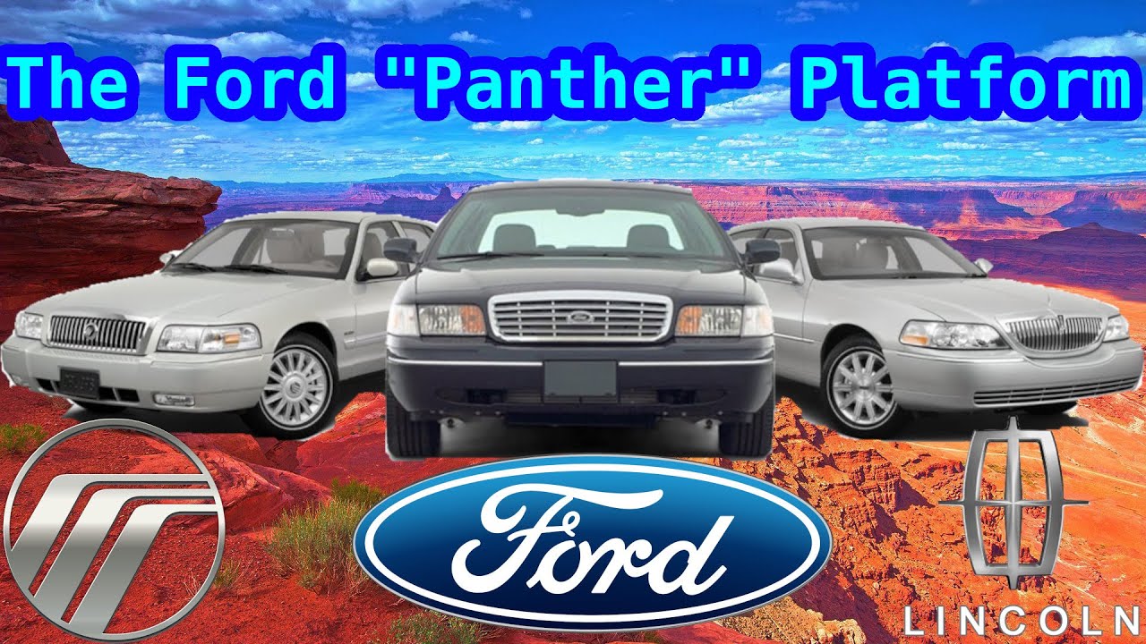 Ford "Panther" Platform - YouTube