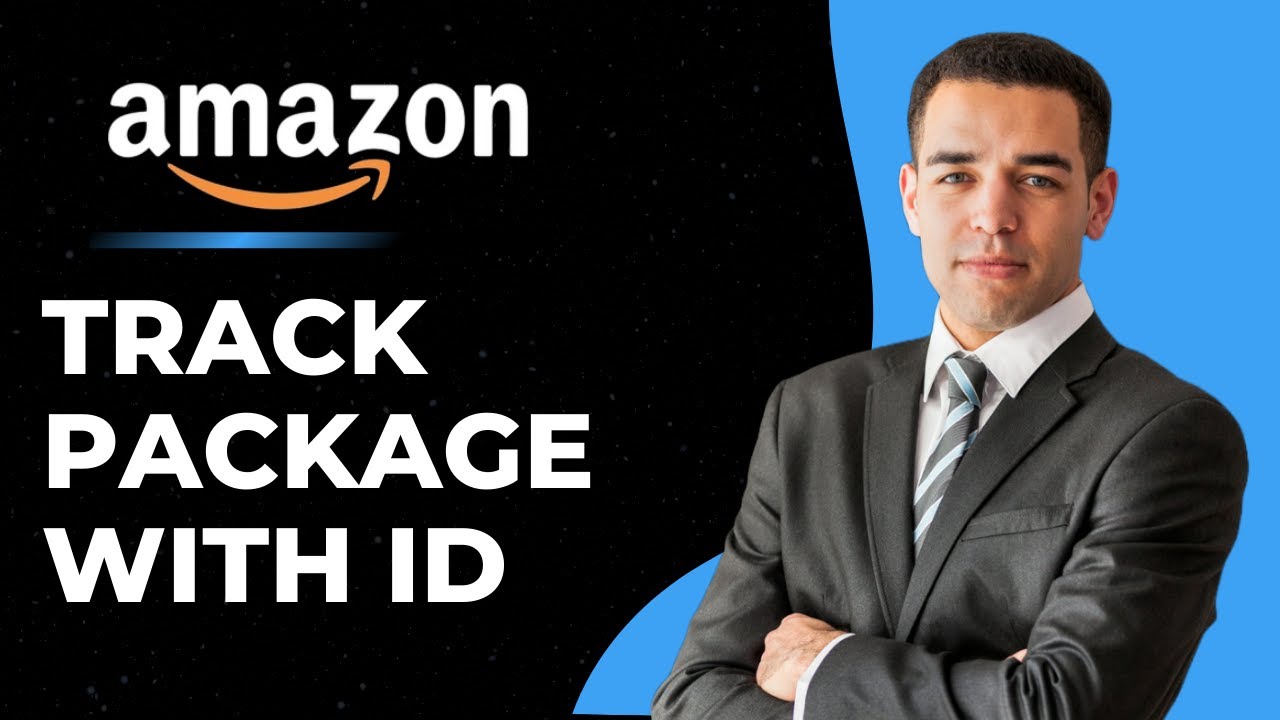 How To Track Amazon Order With Tracking ID - YouTube
