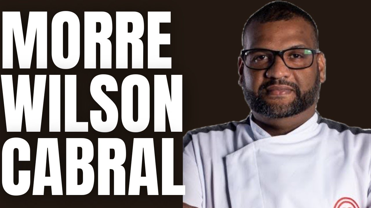 MORRE WILSON CABRAL, SEMIFINALISTA DO MASTERCHEF PROFISSIONAIS 2022 ...