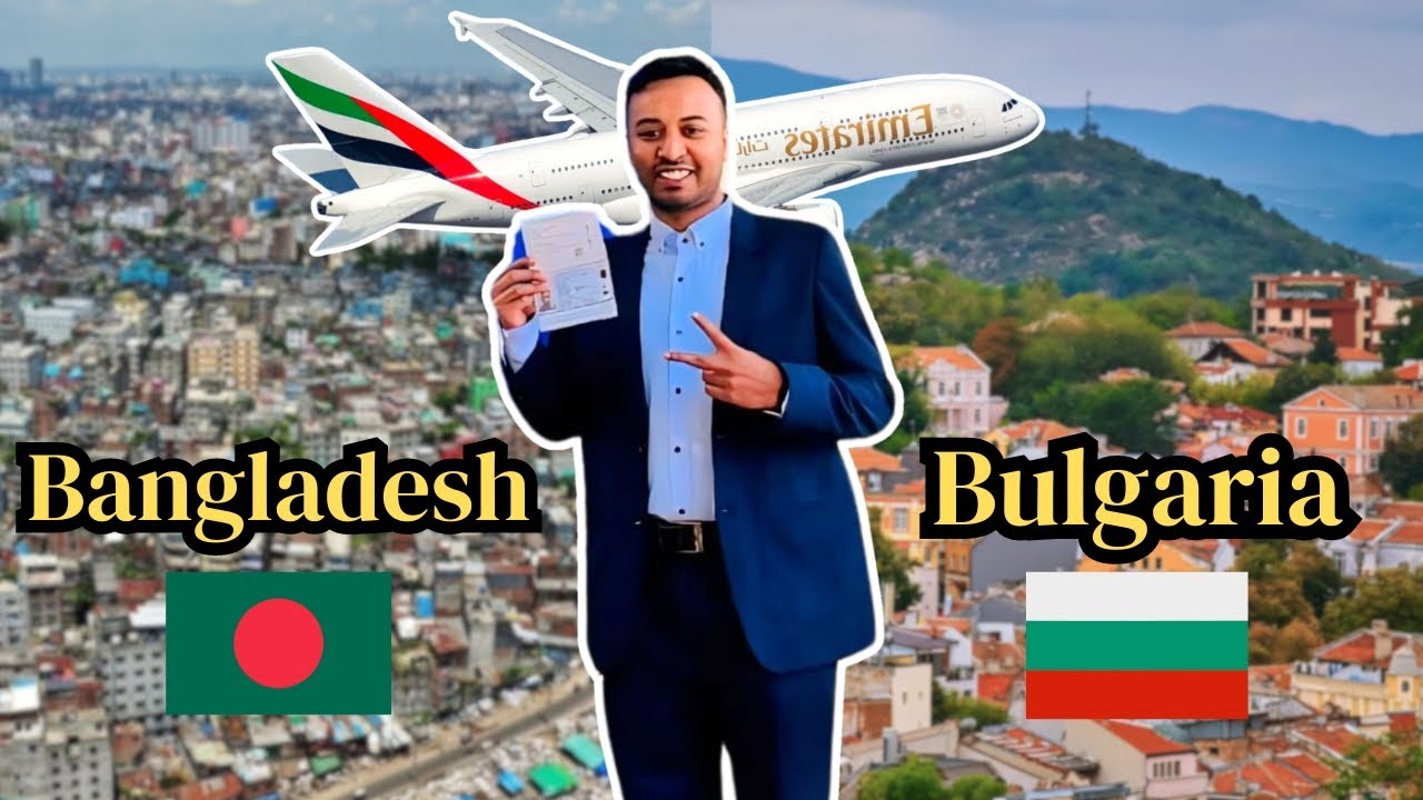 ️ Bangladesh to Bulgaria Journey - বাংলাদেশ টু বুলগেরিয়া জার্নি 🇧🇩🇧🇬 ...