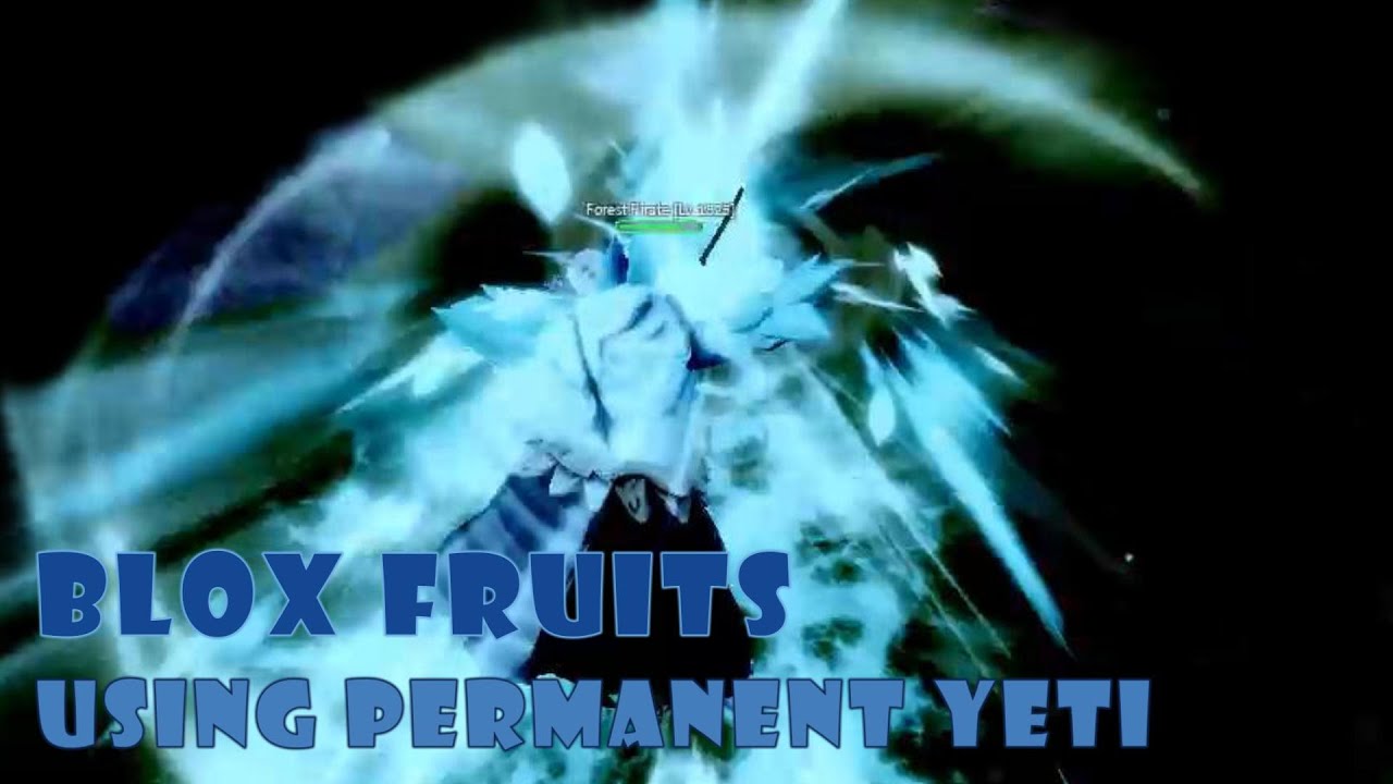 Blox Fruits - Using Permanent Yeti - YouTube