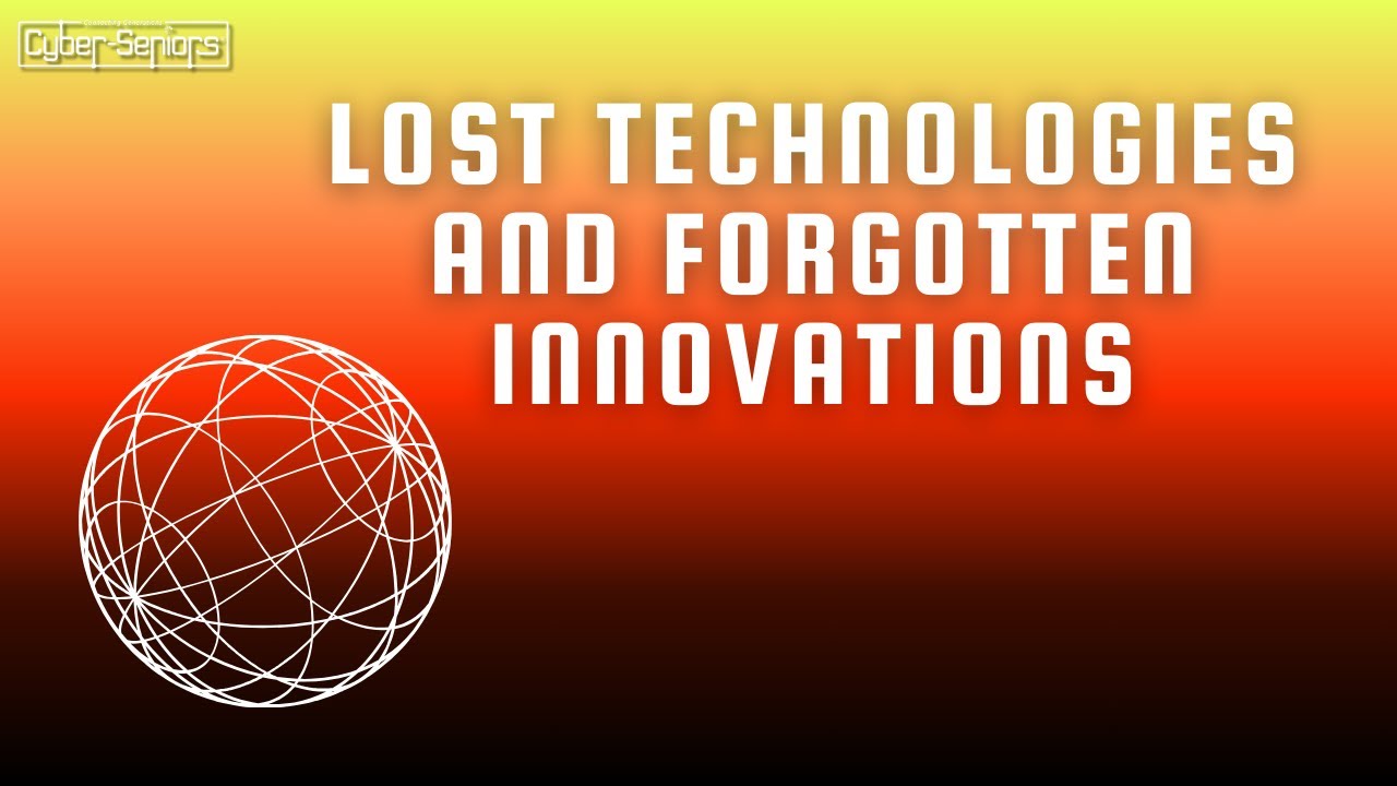 Lost Technologies and Forgotten Innovations - YouTube
