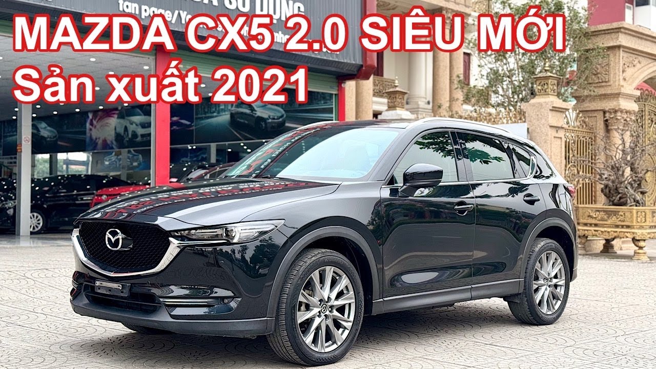 Mazda Cx5 sx 2021 bản 2.0 ngoại thất đen tài chính 705tr xe đẹp mê ly ...