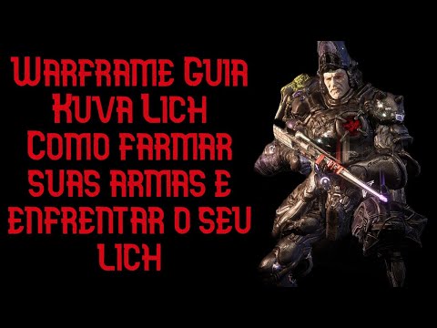 Kuva Lich Guide - How to Farm Kuva Weapons and Ephemeras - Warframe