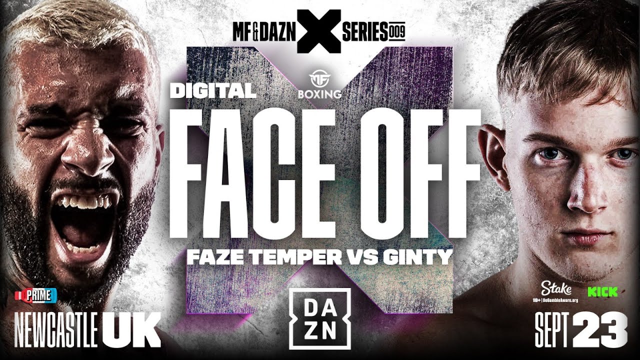 "You're going to experience real power" - Temper vs Ginty digital face ...