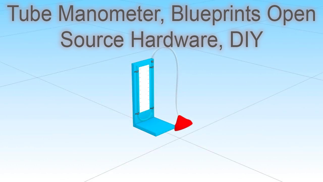Tube Manometer, Blueprints Open Source Hardware, DIY - YouTube