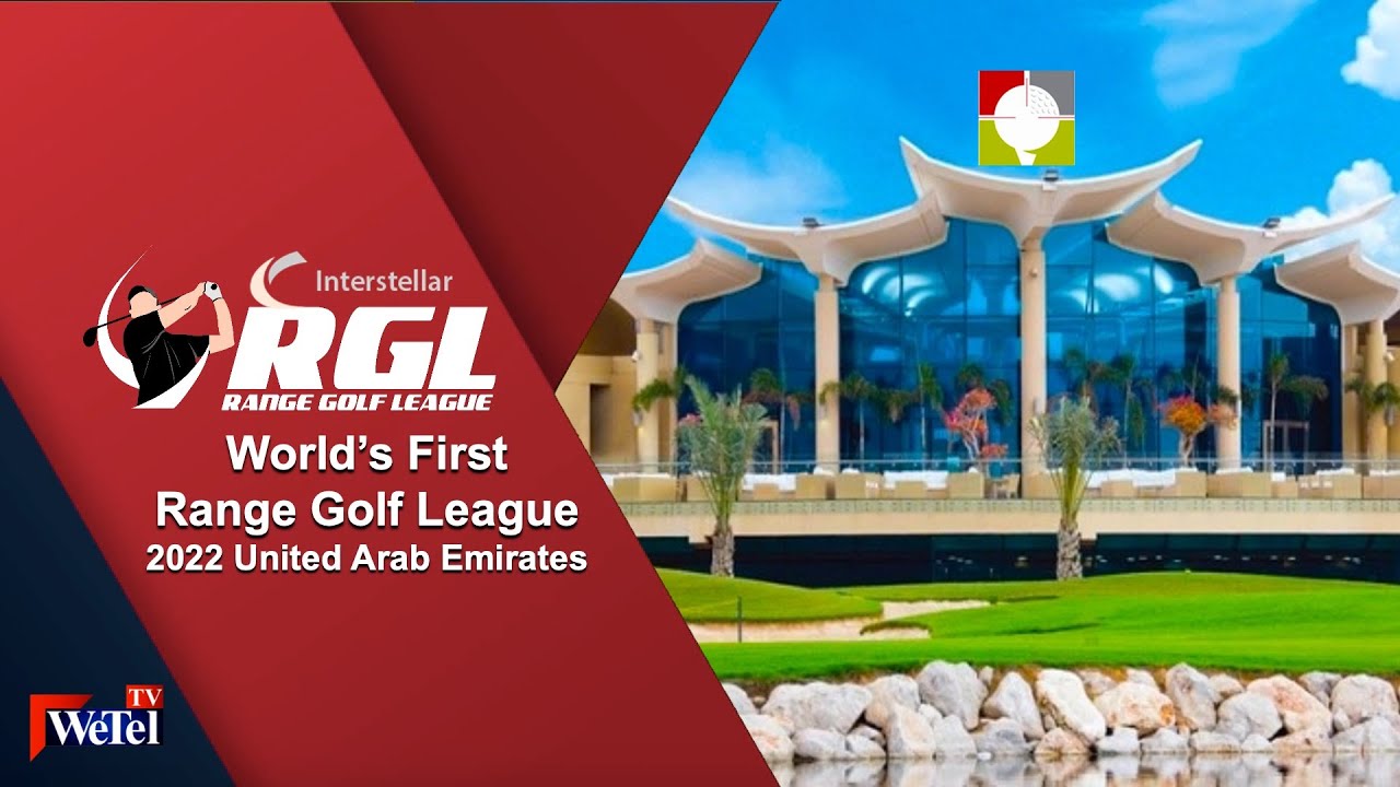 Interstellar Range Golf League - 2022 By WeTel TV UAE Press Conference ...