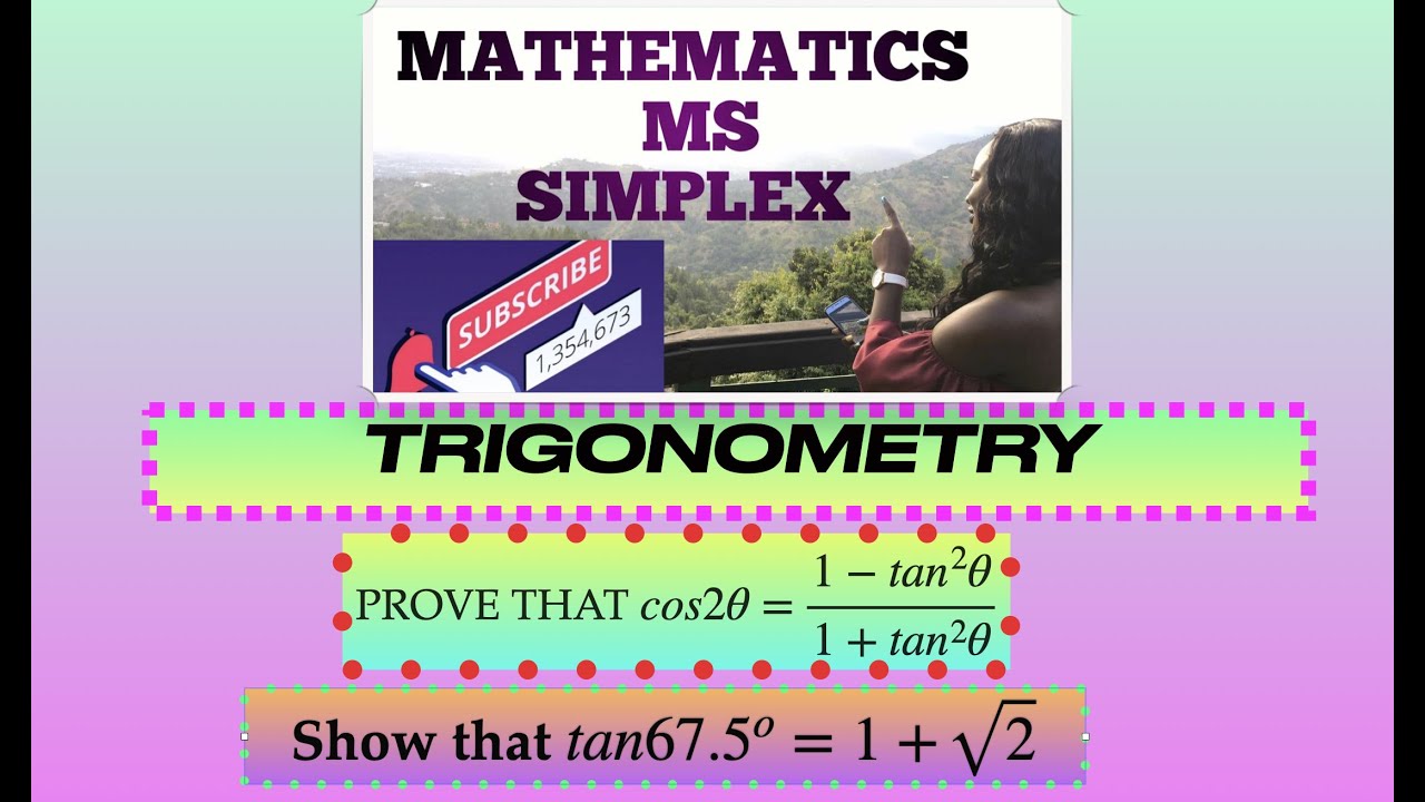 Proving Trigonometry Identity And Exact Value Of Tan 67 5 YouTube