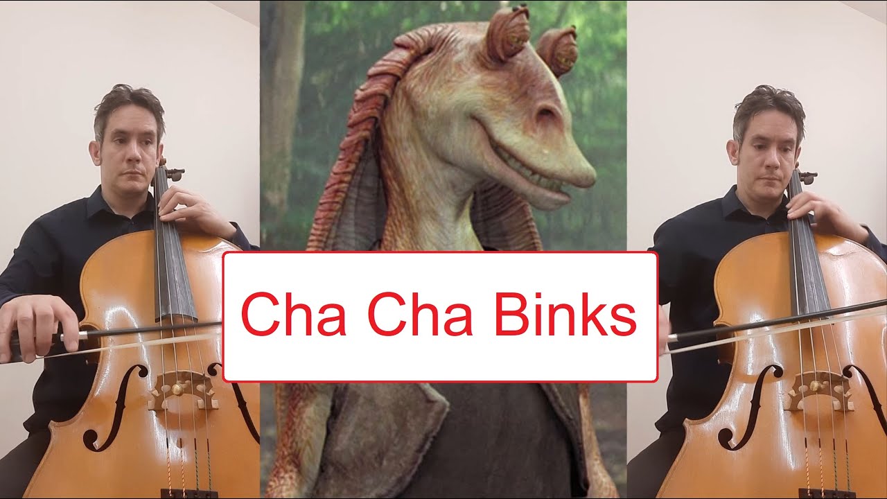 Cha Cha Binks - YouTube