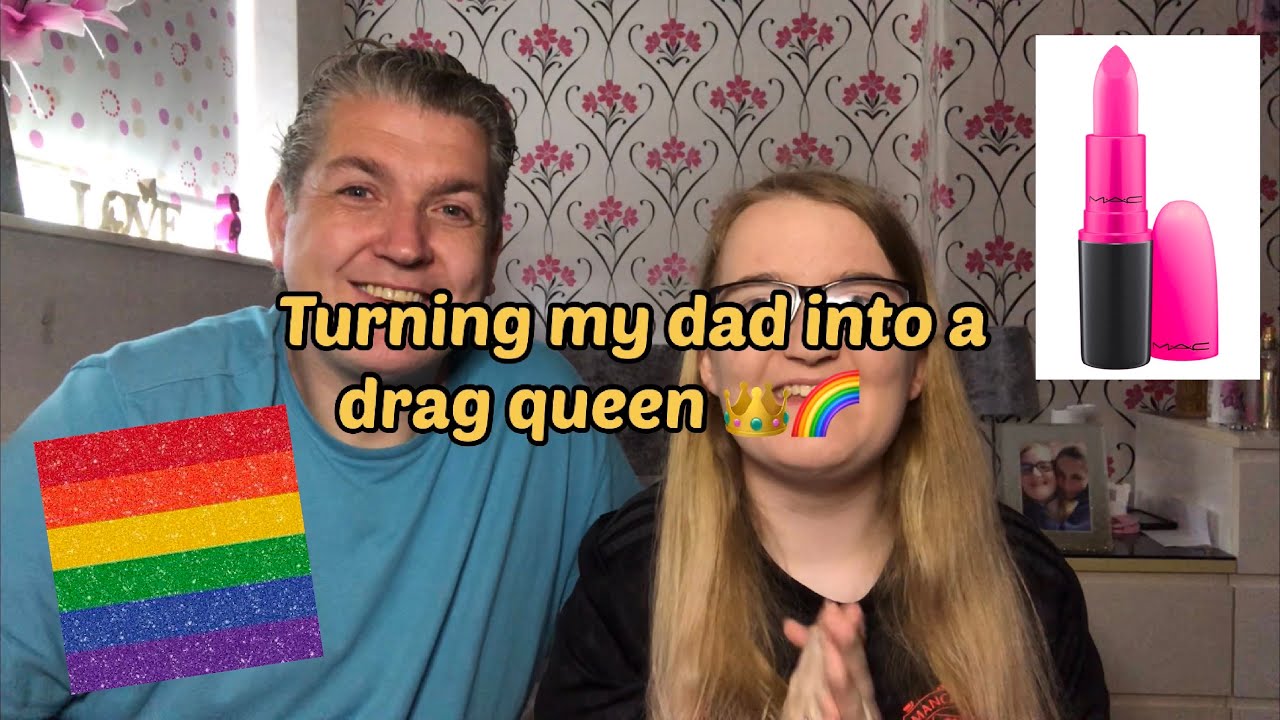 TURNING MY DAD INTO A DRAG QUEEN 👑🌈 | Caitlin Official18 - YouTube
