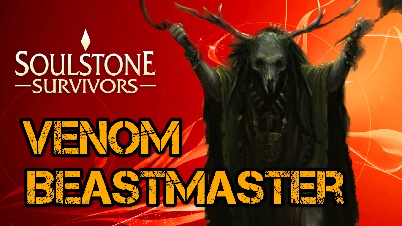 Venom Beastmaster Is OP! - Soulstone Survivors - YouTube