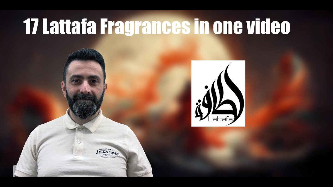 17 Lattafa Fragrances in 12 Minutes | Ranking All the Lattafa`s in My ...