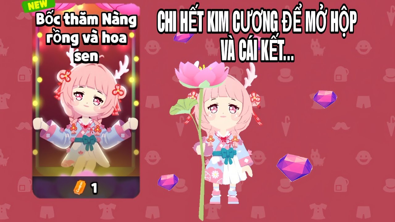 PLAY TOGETHER | Mình đã chi hết kim cương để mở hộp nàng rồng hoa sen ...