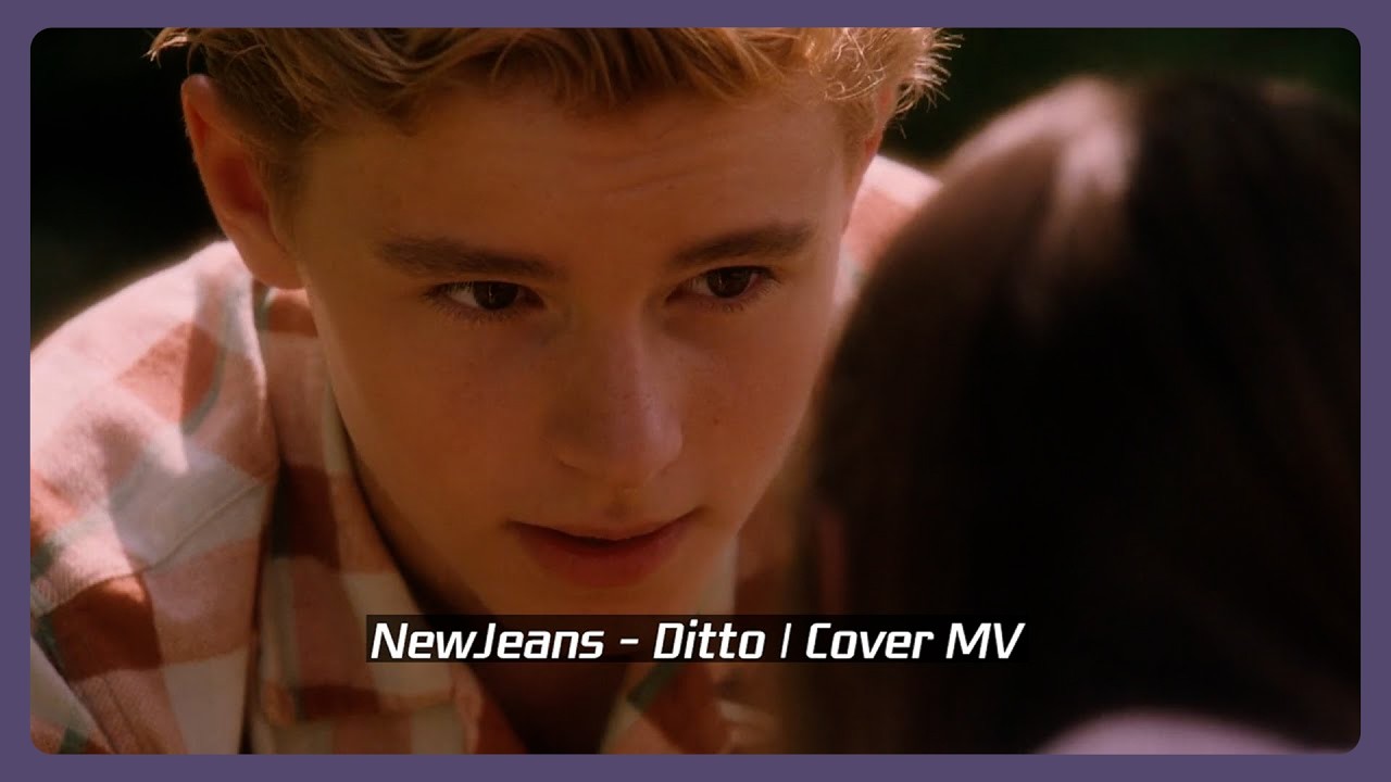 NewJeans - Ditto | Cover Music Video with Flipped(2017) | 뉴진스 ditto ...