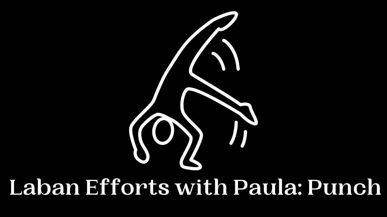 Laban Efforts with Paula: Punch - YouTube