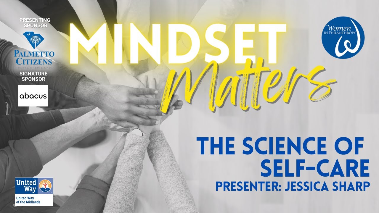Mindset Matters Part Two: The Science of Self-Care - YouTube