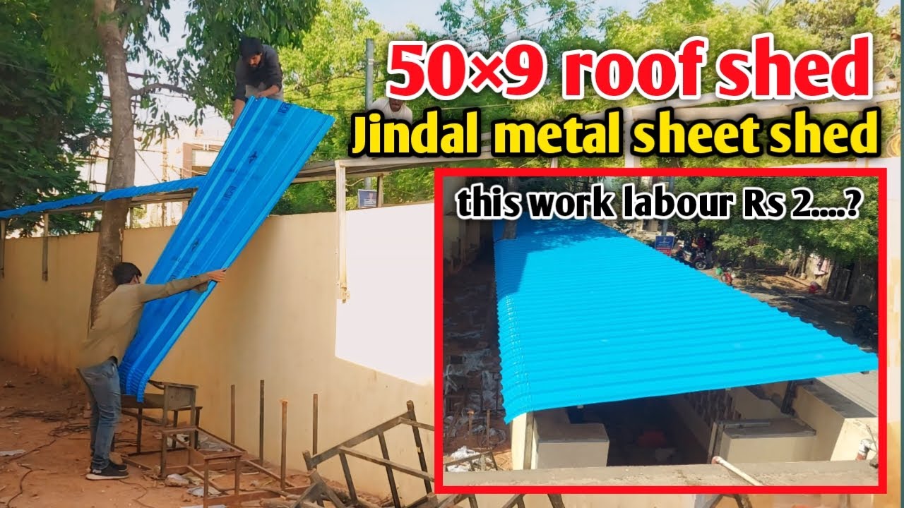 50x9 roof shed || iron rekulu shed || metal roof on shed || jindal ...