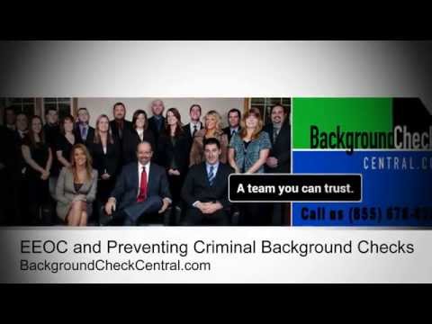EEOC and Preventing Criminal Background Checks | BackgroundCheckCentral ...