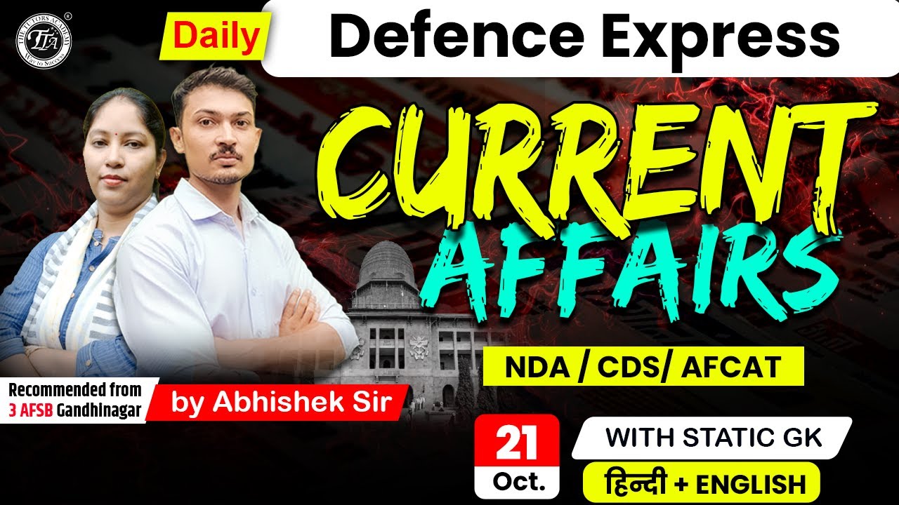 Defence Express 2024 | Current Affairs With Abhishek Sir | CDS | NDA | Oct. 21 | THE TUTORS ...