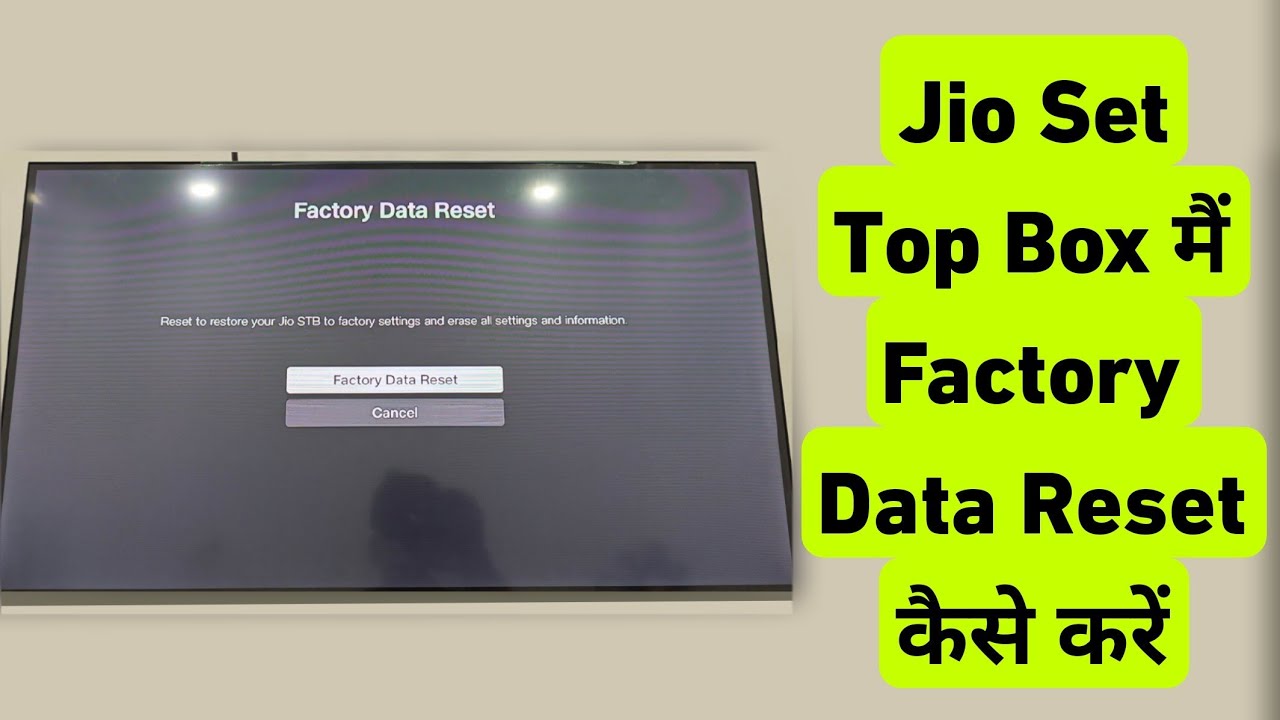 Jio Set Top Box Me Factory Data Reset Kaise Kare | How To Factory Data ...