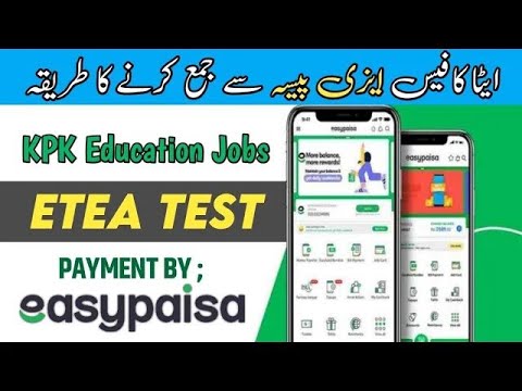 How to Pay ETEA Fee Through Easypaisa App | ETEA Online Fee Payment ...