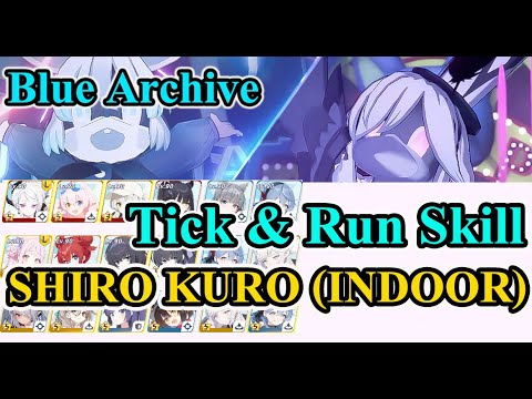 Blue archive - Tick & Run Skill SHIRO KURO (INDOOR) - YouTube