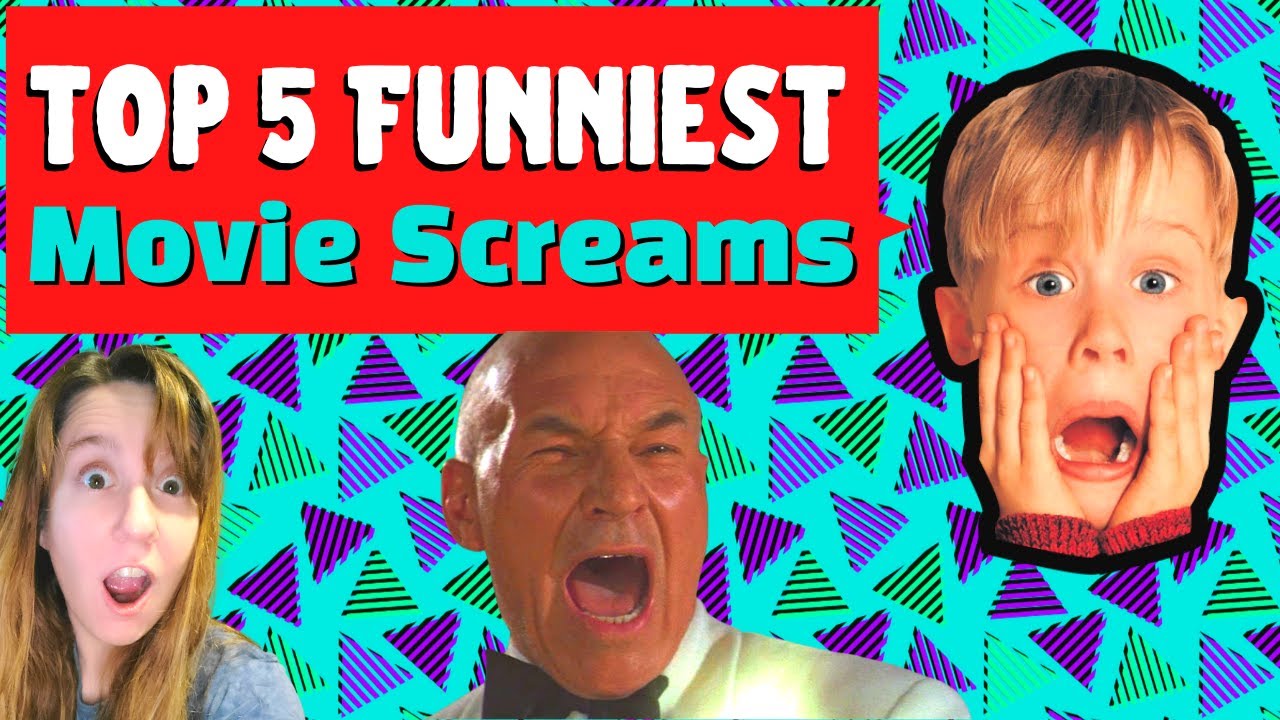 Funniest Movie Screams | Top 5 Yells, Screams, & Exclamations - YouTube