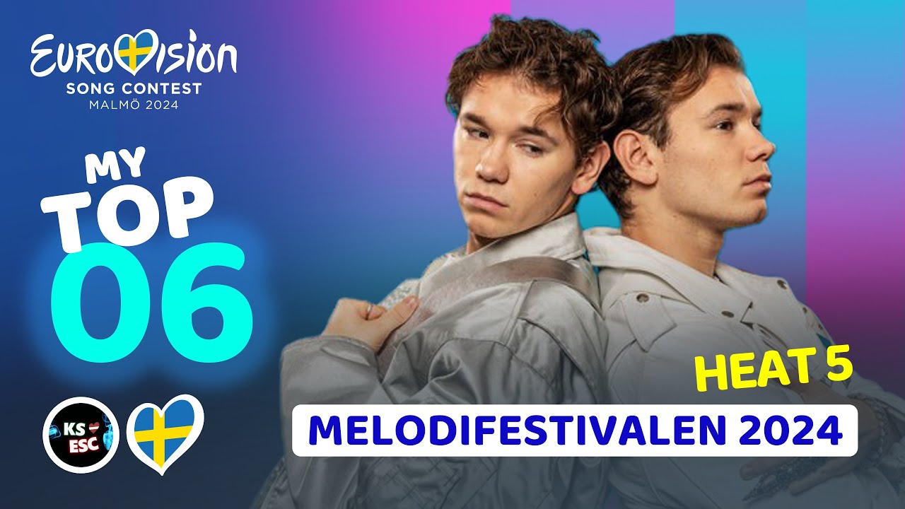 Melodifestivalen 2024 Heat 5 Snippets 🇸🇪 - MY TOP 6 (Sweden Eurovision ...